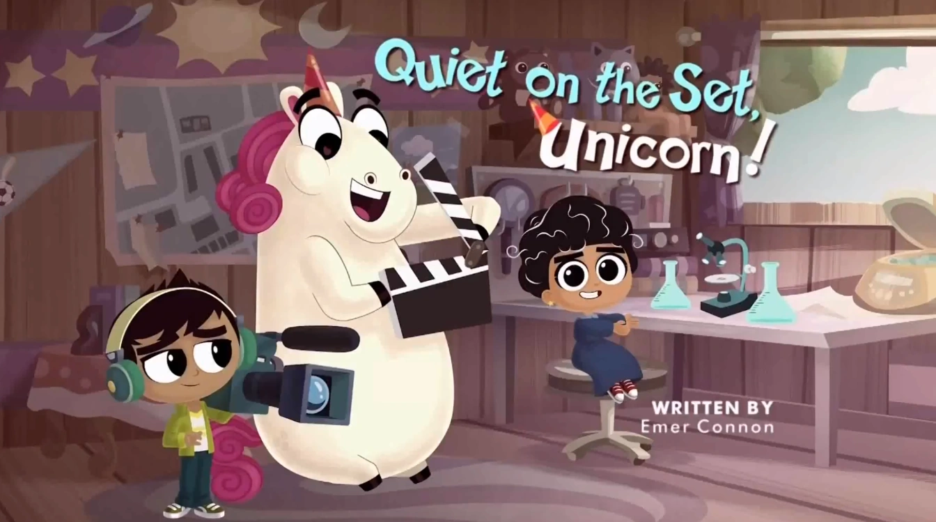 Quiet on the Set, Unicorn! | Go Away, Unicorn! Wiki | Fandom