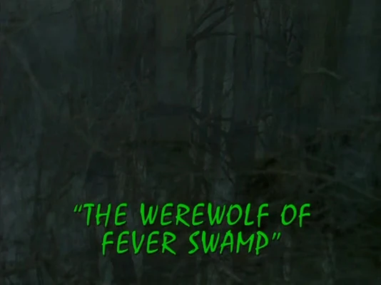 The Werewolf of Fever Swamp (TV episode) | Goosebumps Wiki | Fandom