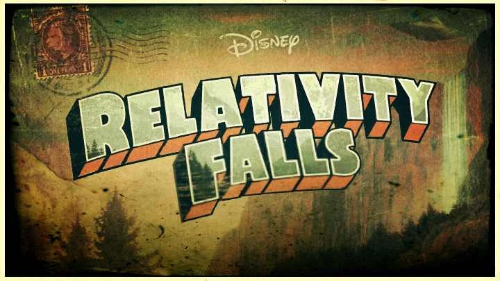 Relativity Falls | Gravity Falls AU Wiki | Fandom