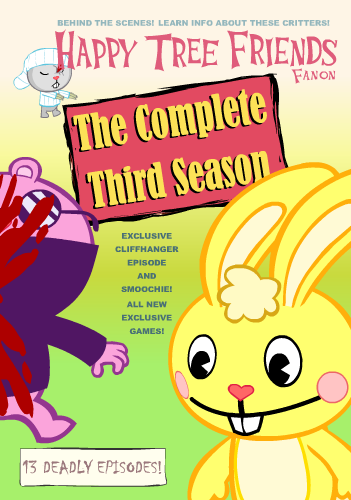 The Complete Third Season | Happy Tree Friends Fanon Wiki | FANDOM ...