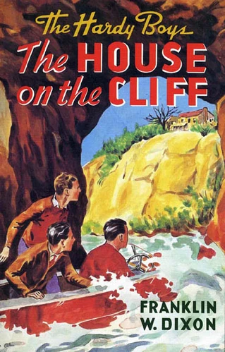The House on the Cliff (original text) | The Hardy Boys Wiki | Fandom