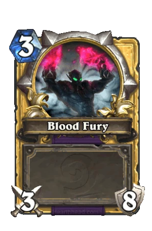 Blood Fury | Hearthstone: Heroes of Warcraft Wiki | Fandom