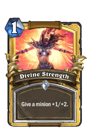 Divine Strength | Hearthstone: Heroes of Warcraft Wiki | Fandom