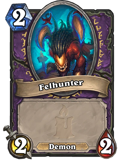 Felhunter | Hearthstone: Heroes of Warcraft Wiki | Fandom
