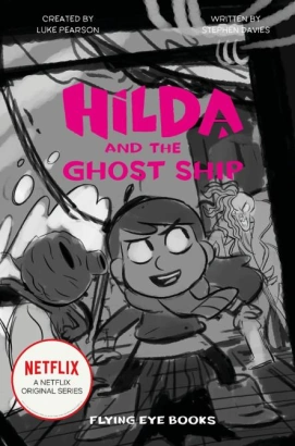 Hilda and the Ghost Ship | Hilda: A Netflix Original Series Wiki | Fandom