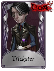 Trickster | Identity V Wiki | Fandom