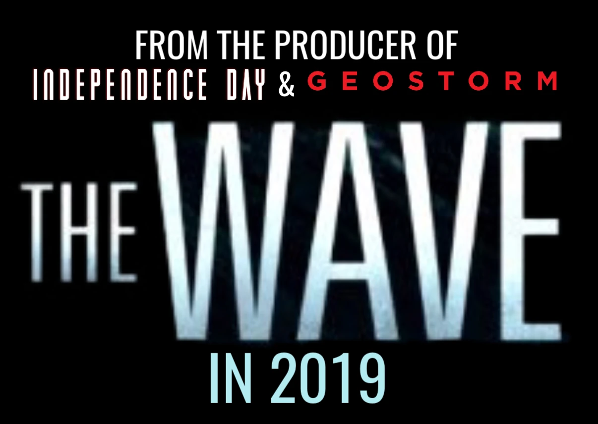 The Wave (2019 film) | Idea Wiki | Fandom