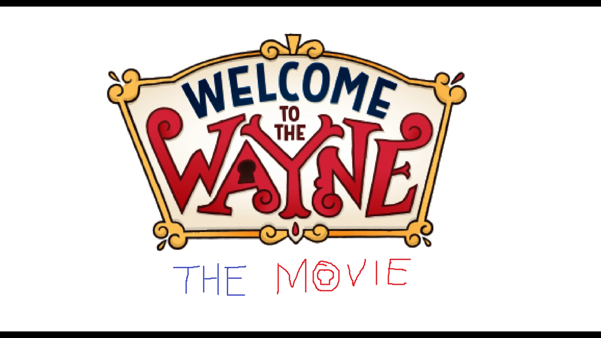 Welcome to the Wayne: The Movie | Idea Wiki | Fandom