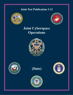 Joint Cyberspace Operations | The IT Law Wiki | FANDOM powered by Wikia