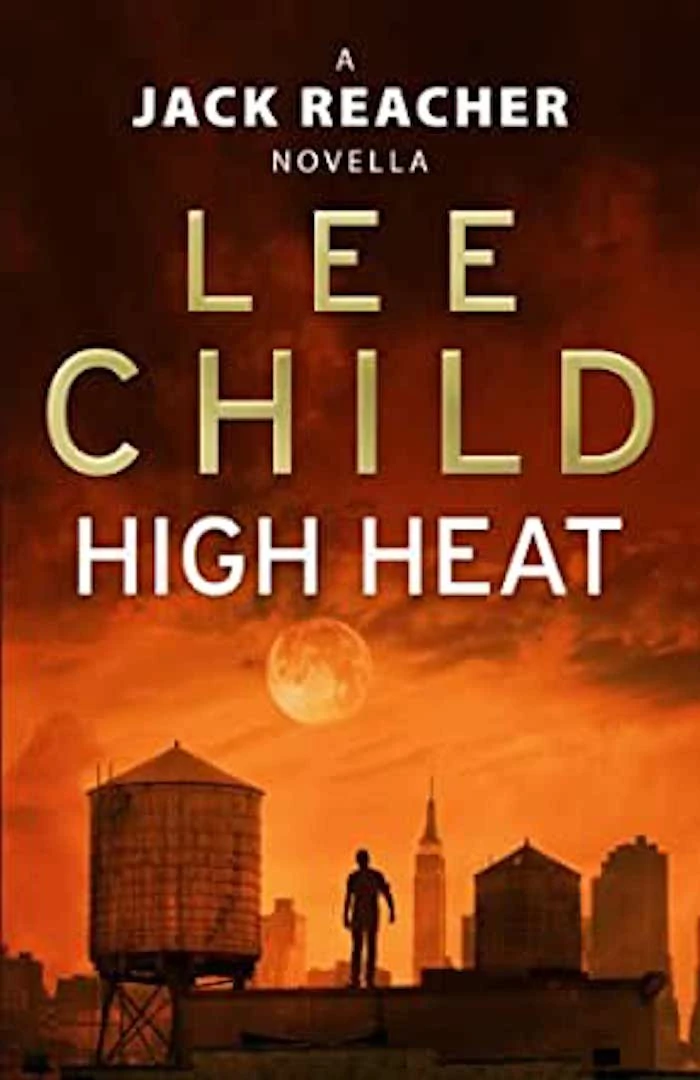 High Heat | Jack Reacher Wiki | Fandom
