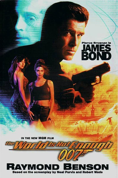The World Is Not Enough (novelisation) | James Bond Wiki | FANDOM ...