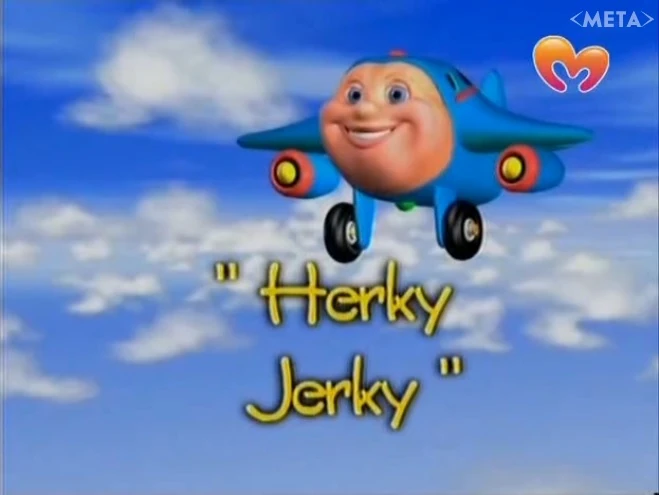 Herky Jerky | Jay Jay the Jet Plane wiki | Fandom