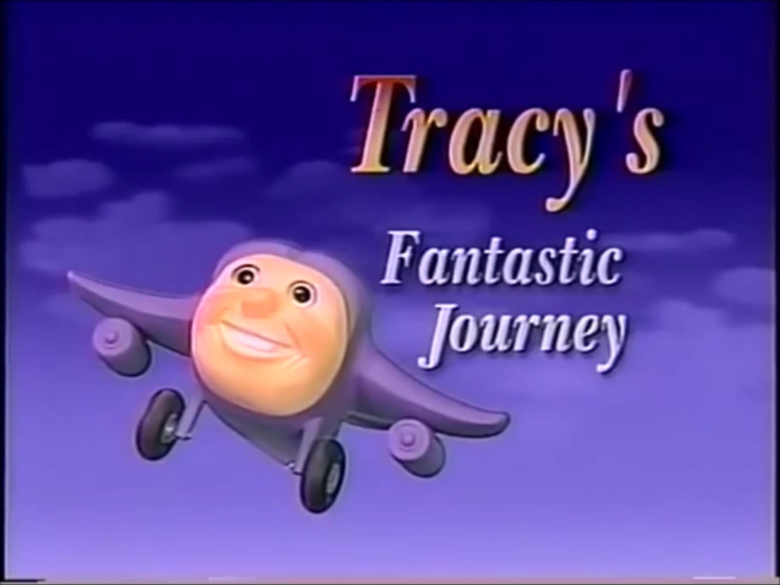 Tracy's Fantastic Journey | Jay Jay the Jet Plane wiki | Fandom