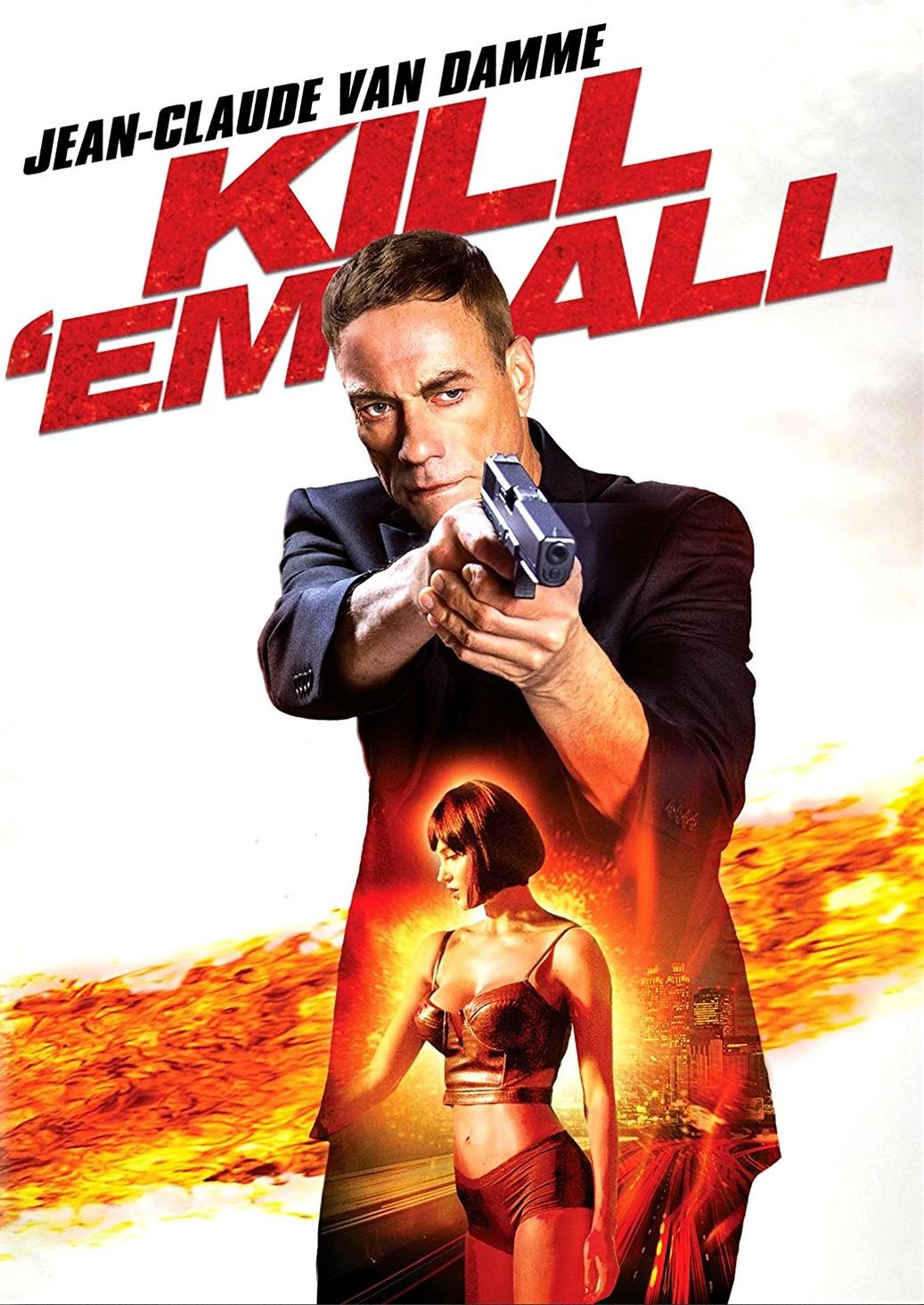 Kill 'Em All | Jean-Claude Van Damme Wiki | Fandom