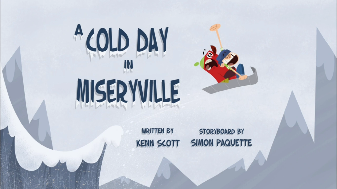 A Cold Day In Miseryville | Jimmy Two Shoes | Fandom