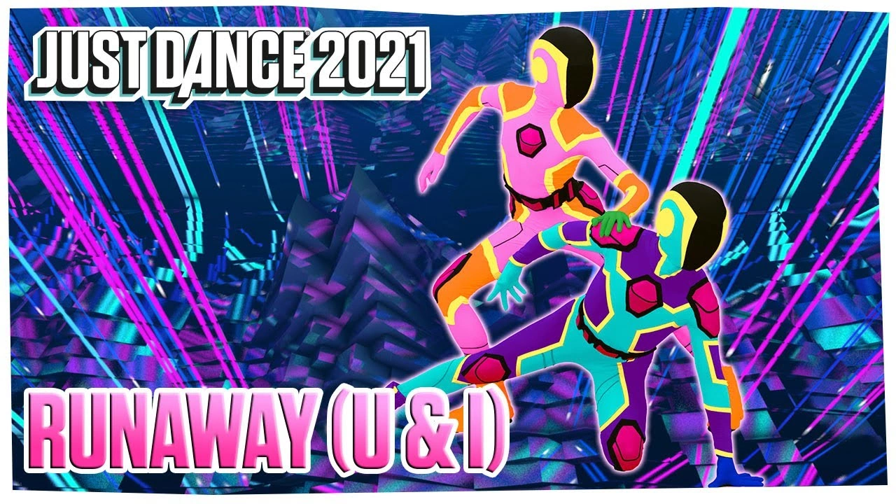 Runaway (U & I) | Just Dance (Videogame series) Wiki | Fandom