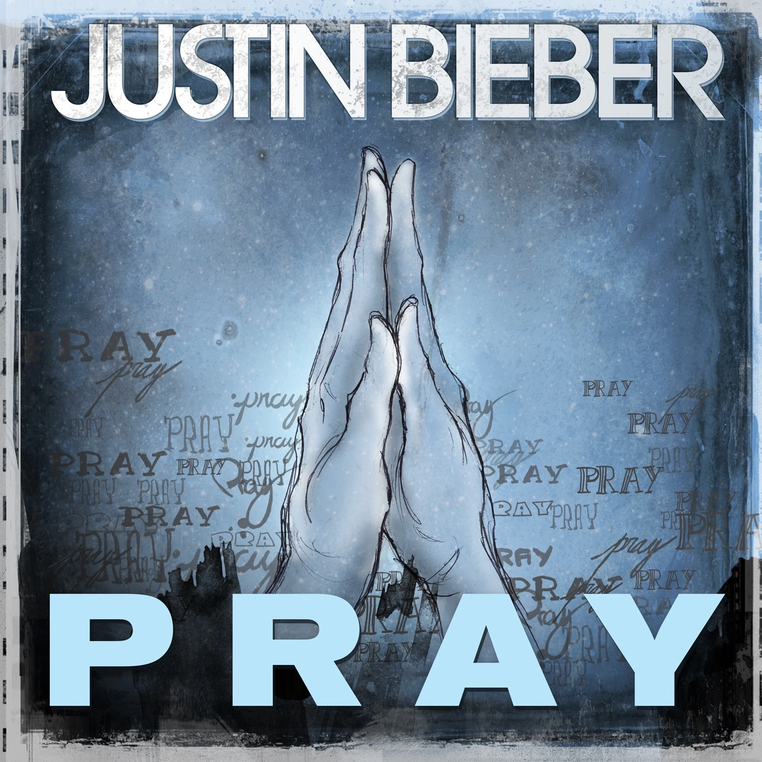 Pray | Justin Bieber Wiki | Fandom