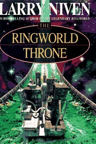 The Ringworld Throne (novel) | Larry Niven Wiki | Fandom