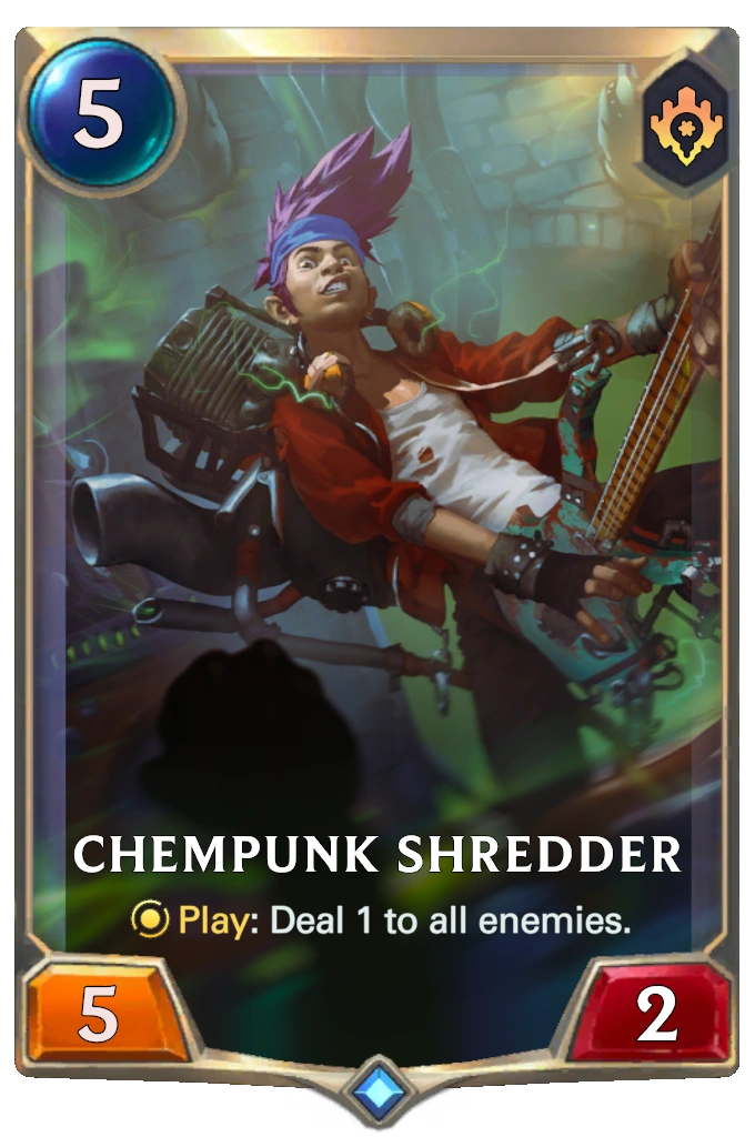 Chempunk Shredder (Legends of Runeterra) | League of Legends Wiki | Fandom