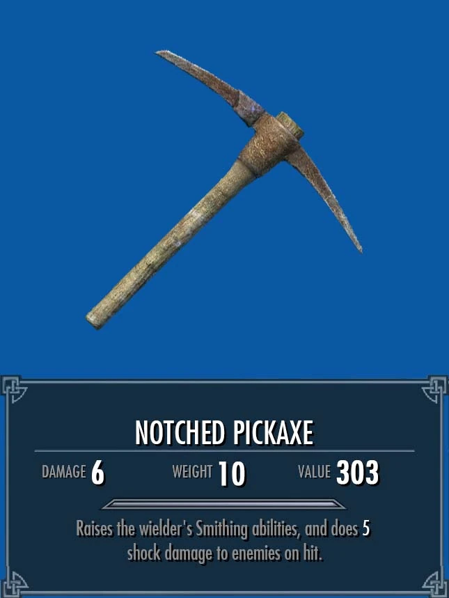 Notched Pickaxe | Legacy of the Dragonborn | FANDOM powered by Wikia