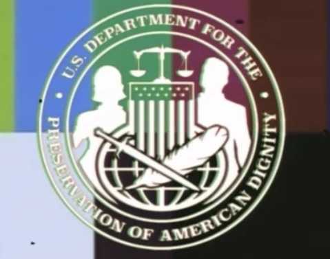 U.S. Department for the Preservation of American Dignity | Local 58 ...