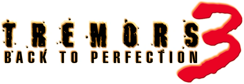 Tremors 3: Back to Perfection | Logopedia | Fandom