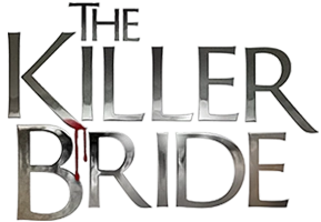 The Killer Bride | Logopedia | Fandom