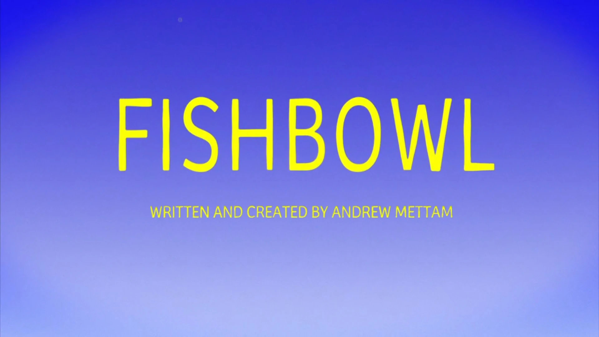 Fishbowl | Logopedia | Fandom