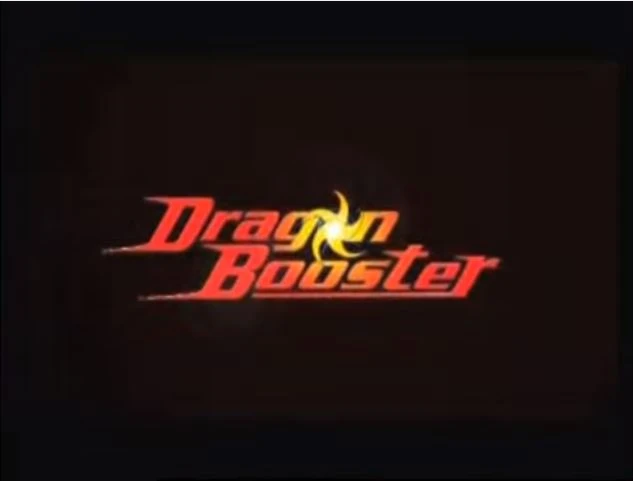Dragon Booster | Logopedia | Fandom