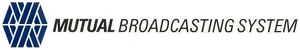 Mutual Broadcasting System | Logopedia | FANDOM powered by Wikia