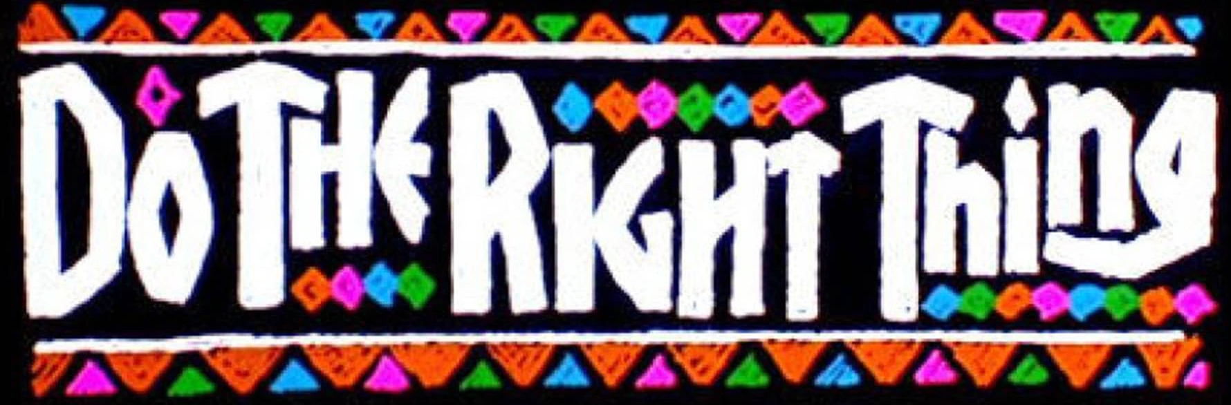 Do the Right Thing (1989 film) | Logopedia | Fandom