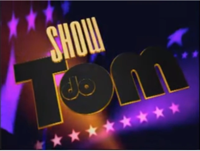 Show do Tom | Logopedia | Fandom
