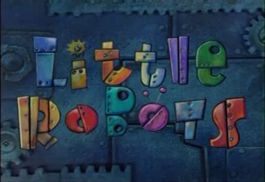 Little Robots | Logopedia | Fandom