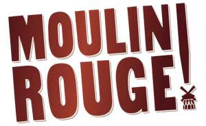 Moulin Rouge! | Logopedia | Fandom