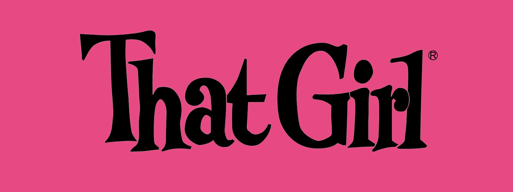That Girl | Logopedia | Fandom