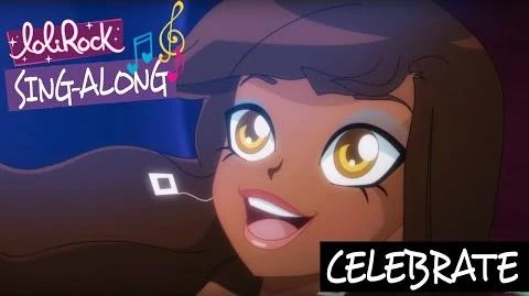 Celebrate | Lolirock Wiki | Fandom