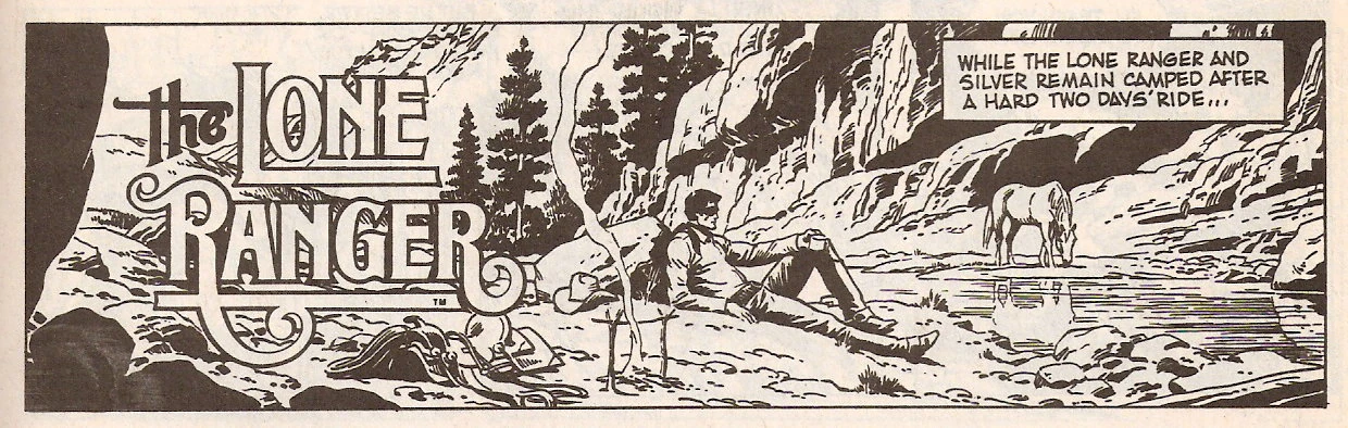 The Lone Ranger (1981 Comic Strip) | Lone Ranger Wiki | Fandom