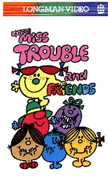 Little Miss Trouble and Friends | Longman Video Wiki | Fandom