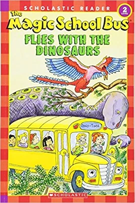 The Magic School Bus Flies with the Dinosaurs | The Magic School Bus ...