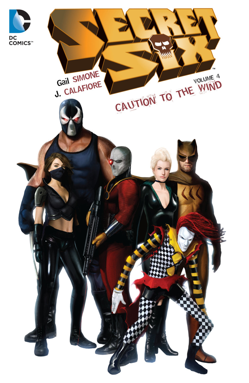 Secret Six Caution To The Wind Collected Dc Database Fandom Powered By Wikia