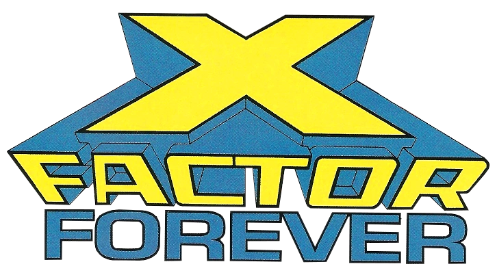 X-Factor Forever Vol 1 | Marvel Database | Fandom