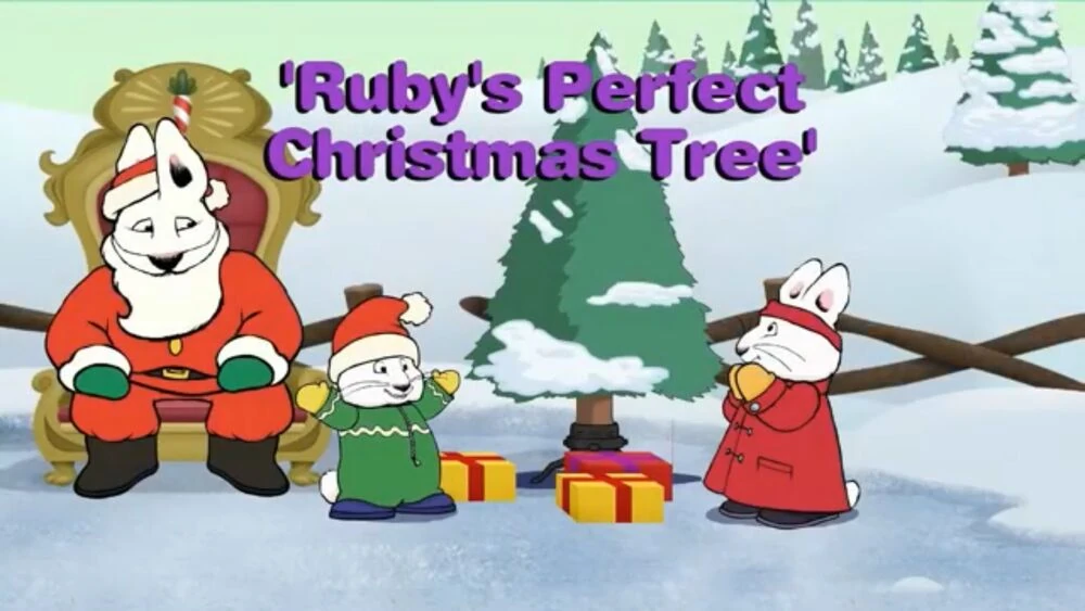 Ruby's Perfect Christmas Tree | Max & Ruby Wiki | Fandom