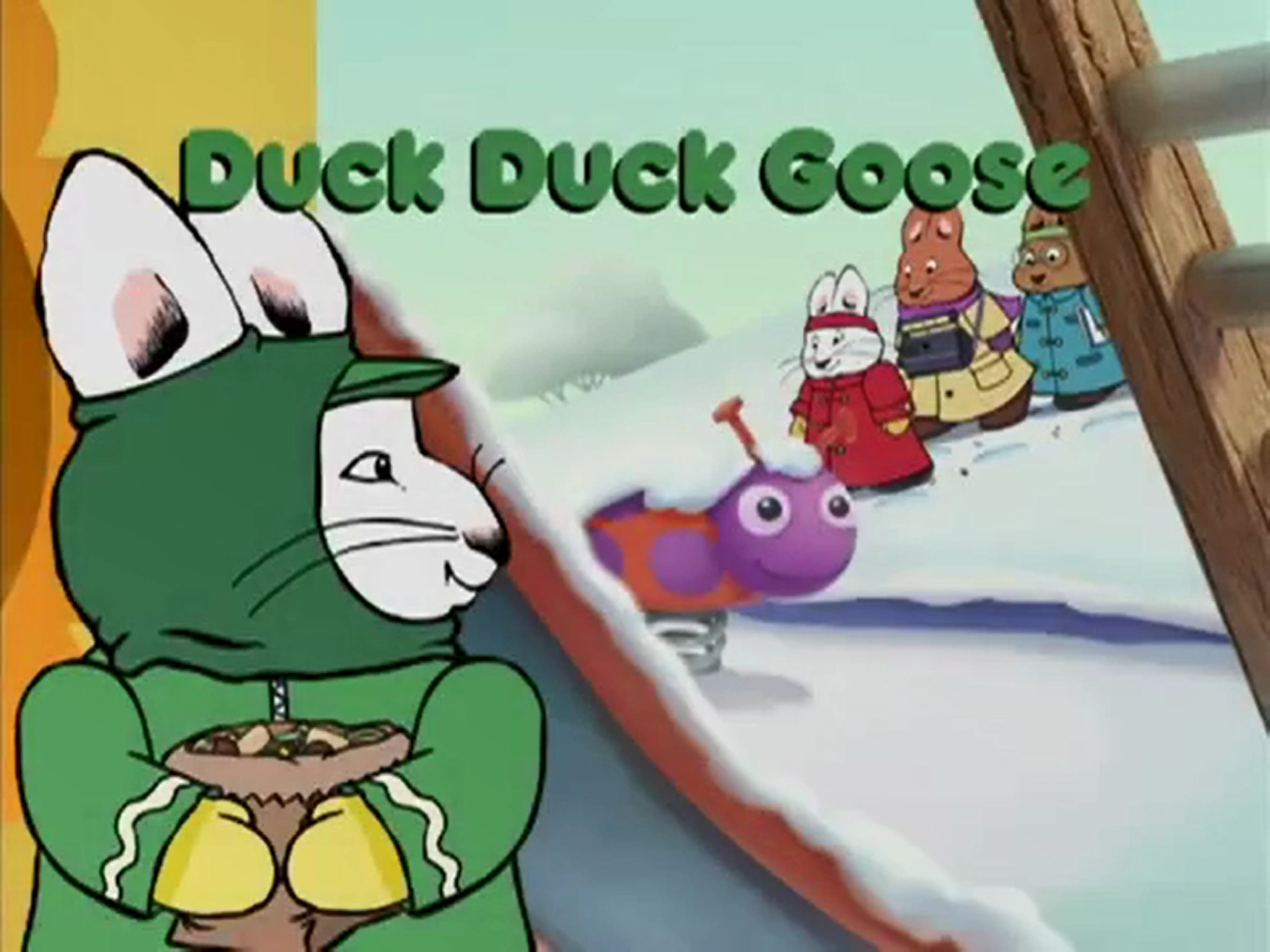 Duck, Duck, Goose | Max & Ruby Wiki | Fandom