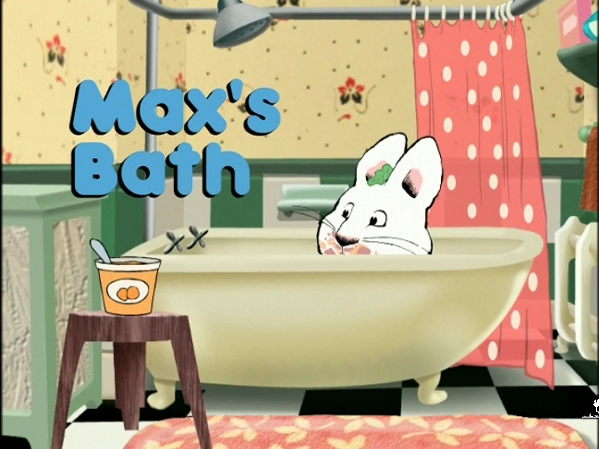 Max's Bath | Max & Ruby Wiki | Fandom