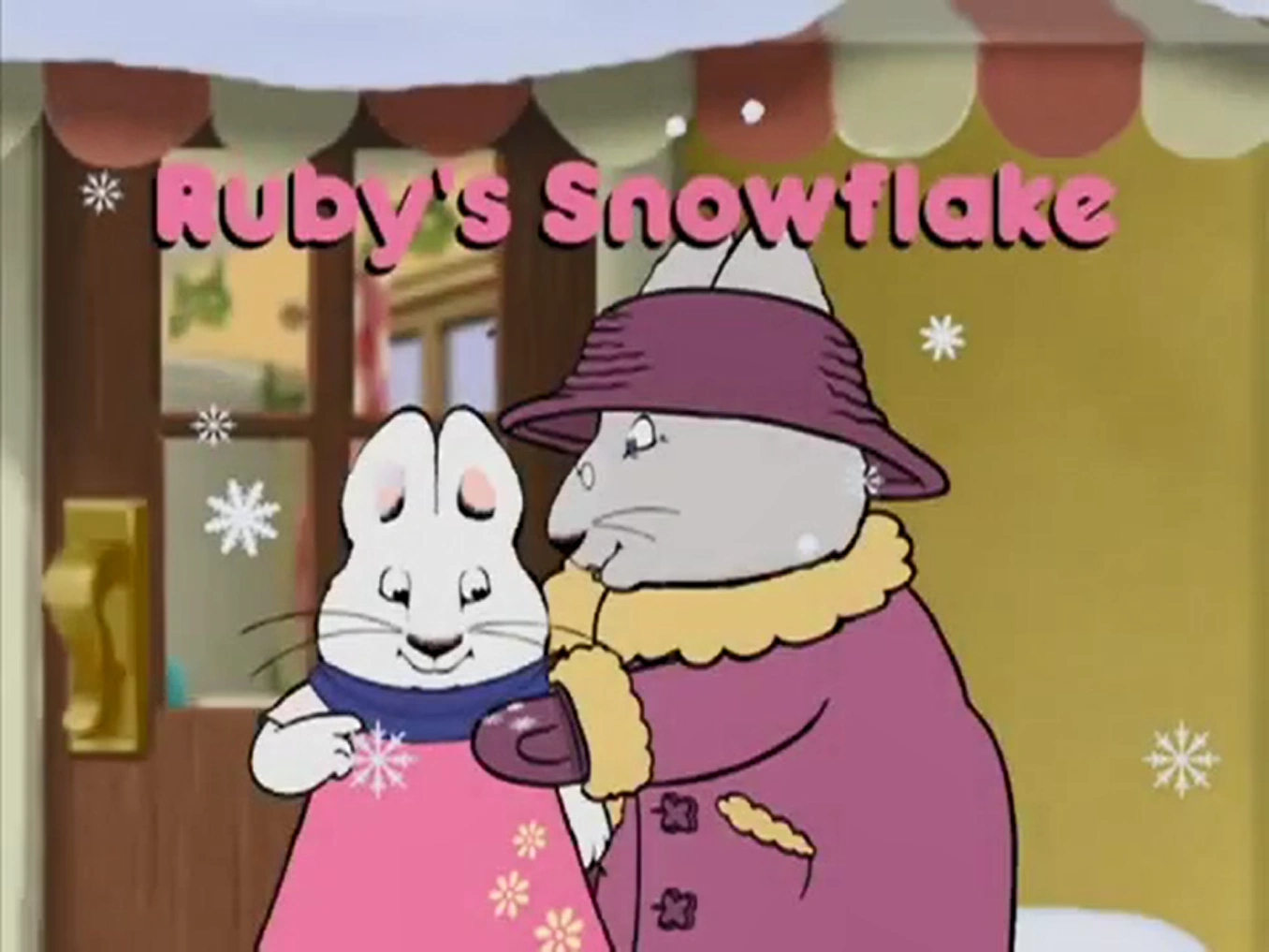 Ruby's Snowflake | Max & Ruby Wiki | Fandom