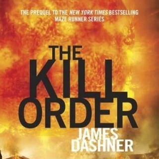 The Kill Order | The Maze Runner Wiki | Fandom