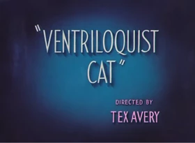 Ventriloquist Cat | MGM Cartoons Wiki | FANDOM powered by Wikia