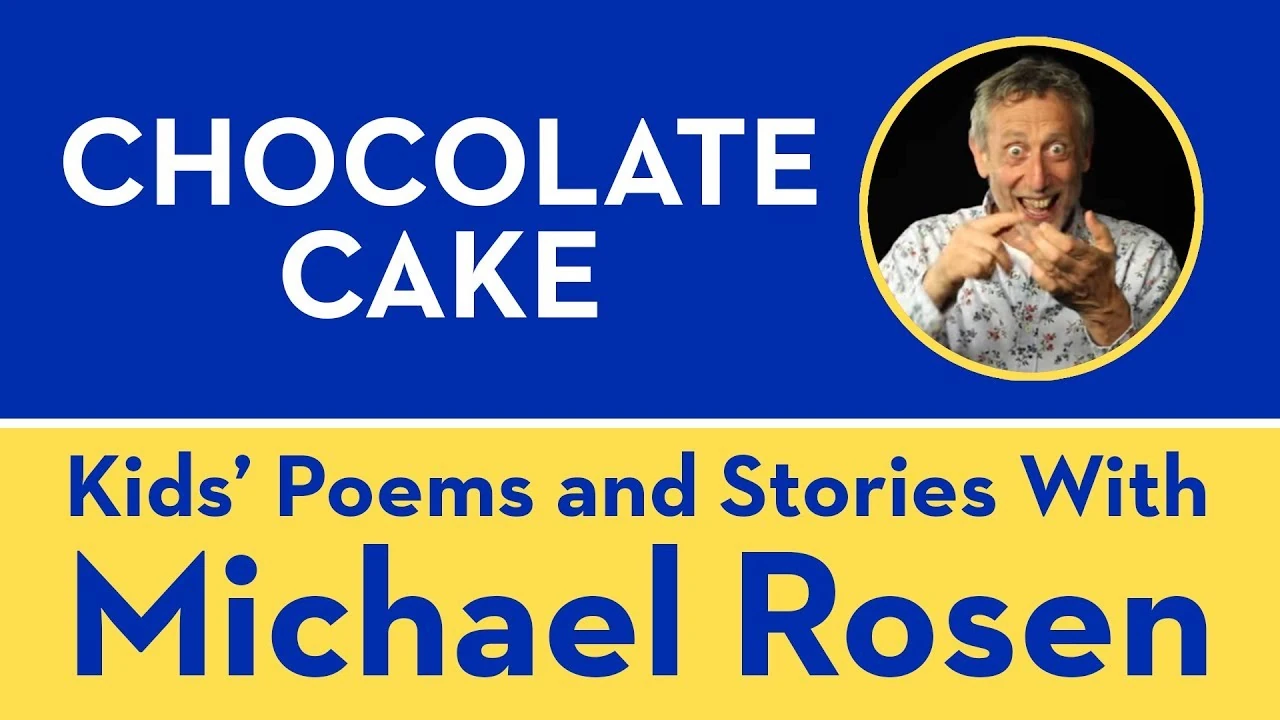Chocolate Cake (Poem) | Plumtopia - The Michael Rosen Wiki | Fandom