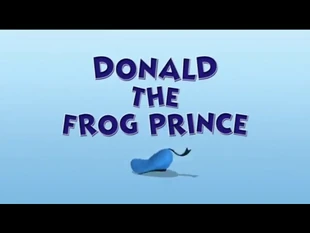 Donald the Frog Prince | Mickey Mouse Clubhouse Episodes Wiki | Fandom