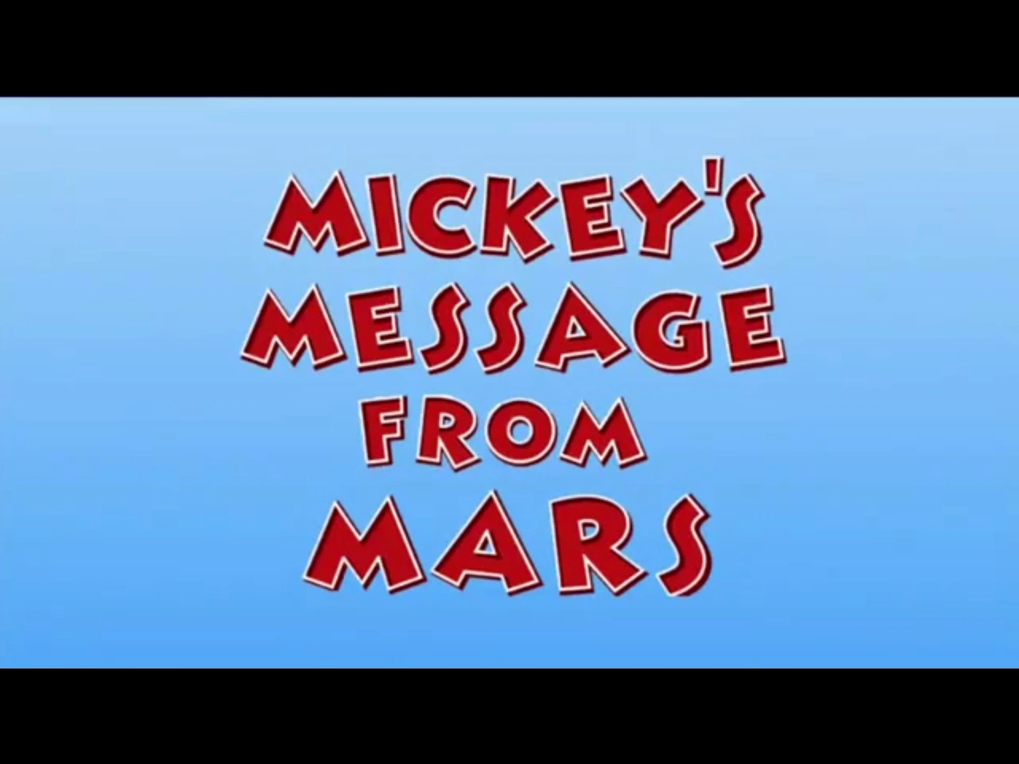 Mickey's Message from Mars | Mickey Mouse Clubhouse Episodes Wiki | Fandom